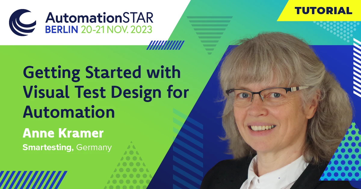 Visual Test Design For Automation Anne Kramer Automationstar
