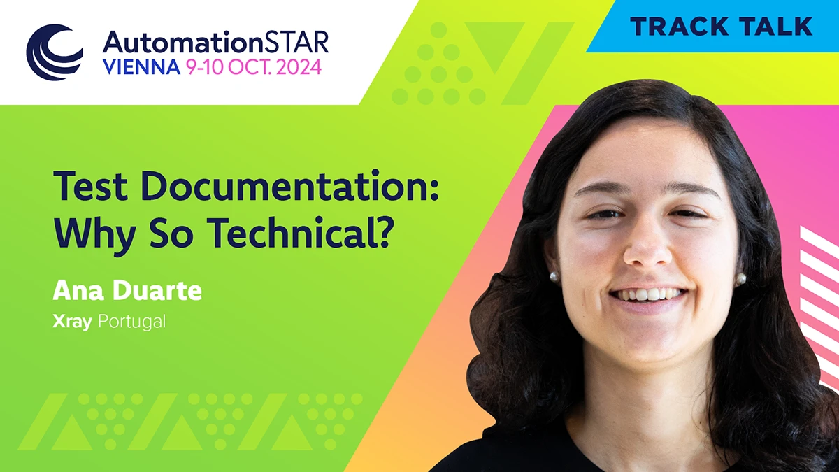 Test Documentation: Why so Technical? | AutomationSTAR